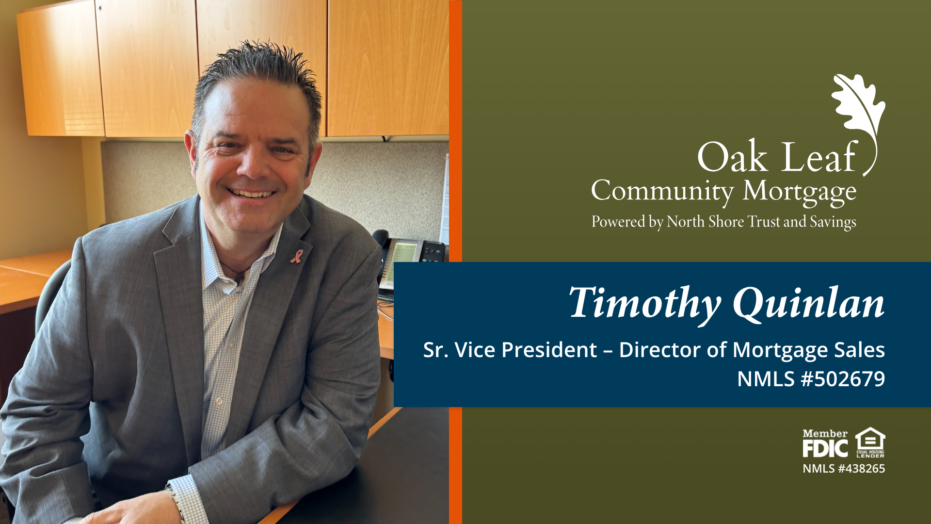 Timothy M. Quinlan Sr. | Oak Leaf Community Mortgage
